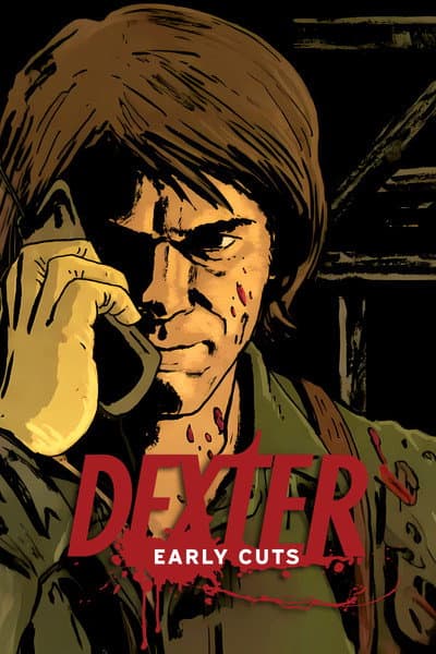 Dexter: Early Cuts ratings by episode graph - Series Graph